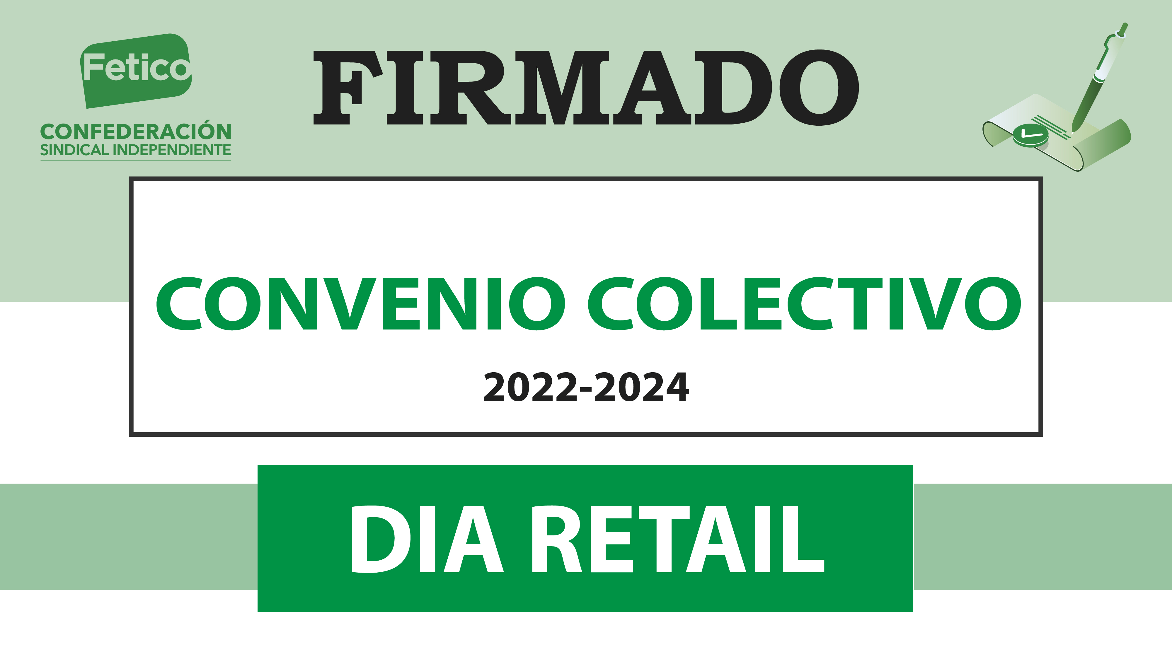 Firmado El Nuevo Convenio Colectivo En Dia Retail 2022 2024